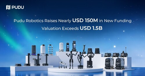 Pudu Robotics Raises Nearly USD 150 Million, Exceeds USD 1.5 Billion ...
